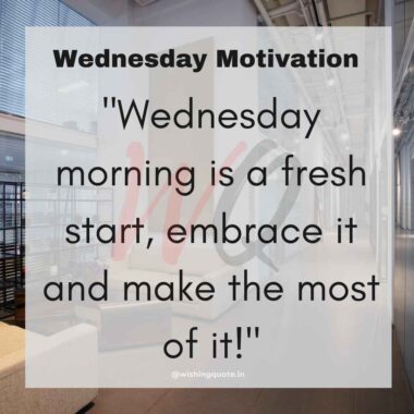 Top 50 Wednesday Morning Quotes In English - WishingQuote