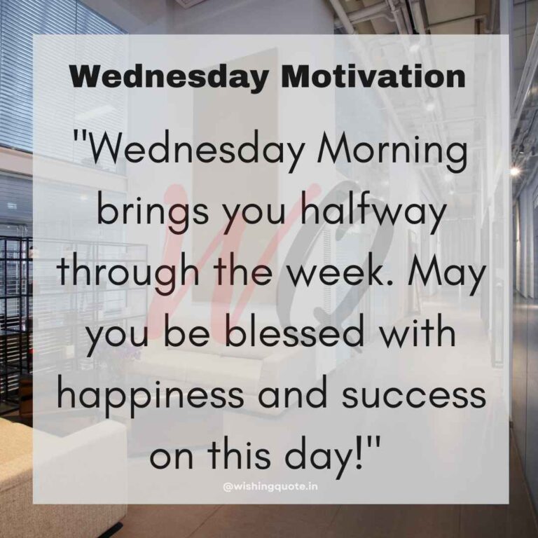 Top 50 Wednesday Morning Quotes In English - WishingQuote