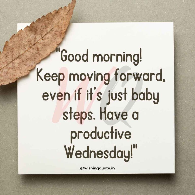 Top 50 Wednesday Morning Quotes In English - WishingQuote