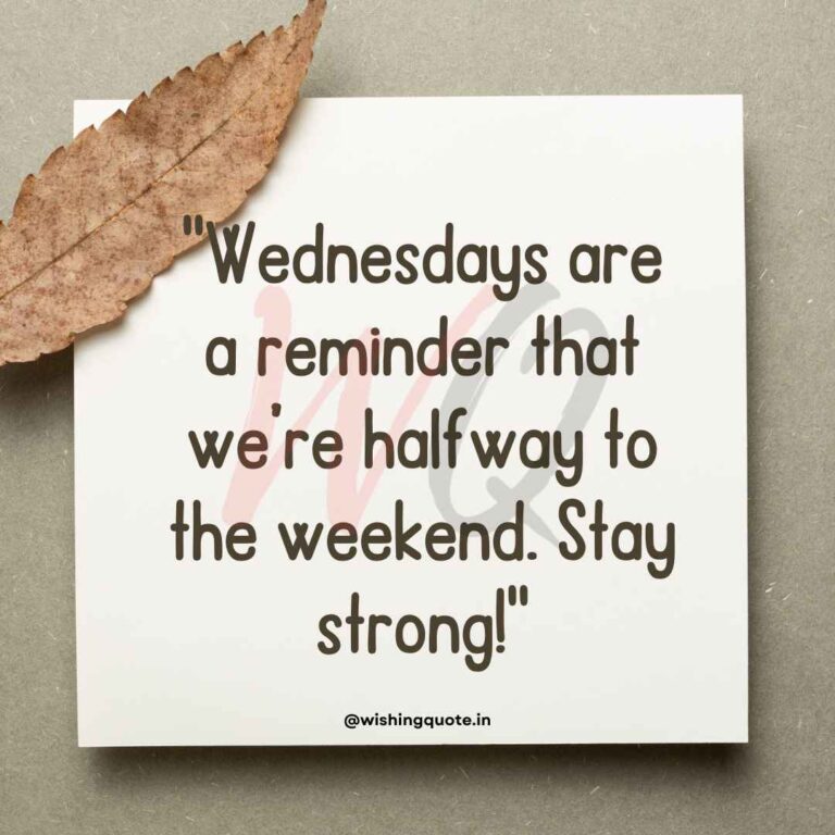 Top 50 Wednesday Morning Quotes In English - WishingQuote