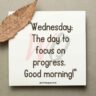 Top 50 Wednesday Morning Quotes In English - WishingQuote